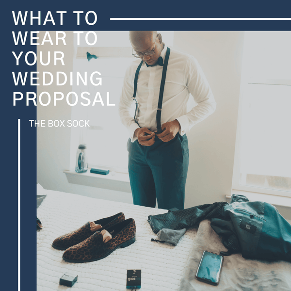 What To Wear To Your Wedding Proposal – TBS